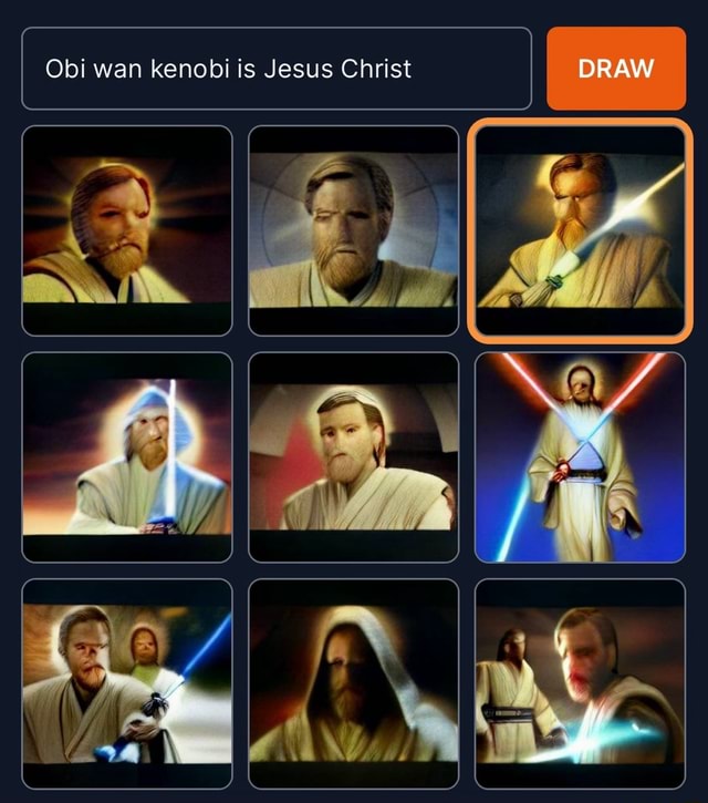 Obi wan kenobi is Jesus Christ DRAW all - iFunny