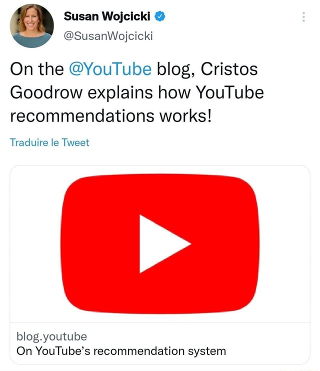 Susan Wojcicki @SusanWojcicki On the @YouTube blog, Cristos Goodrow ...