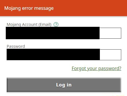 Mojang error message Mojang Account (Email) Password Forgot your ...