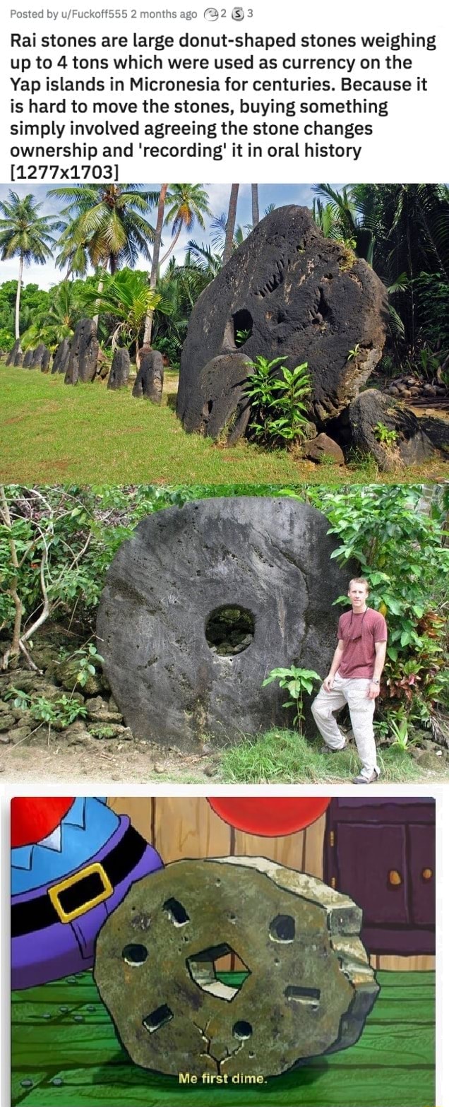 Posted by montha ago Rai stones are large donut-shaped stones weighing ...