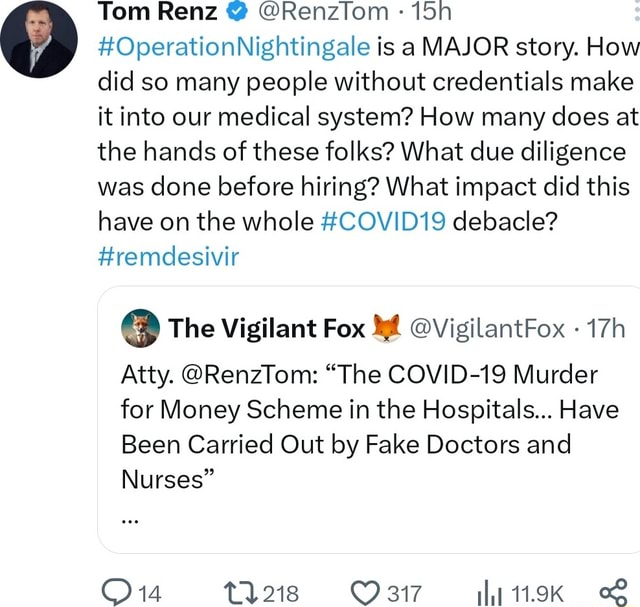 Tom Renz @ @RenztTom #OperationNightingale is a MAJOR story. How did so ...