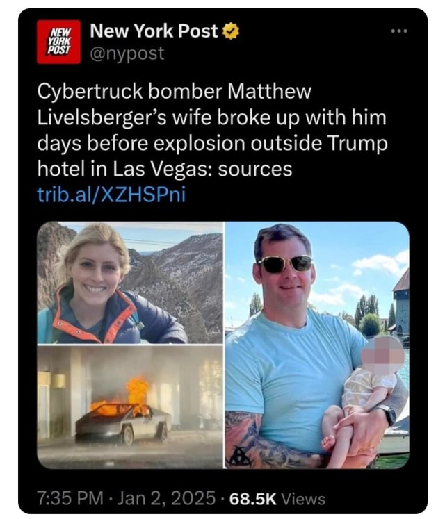 Aw New York Post @nypost Cybertruck bomber Matthew Livelsberger's wife ...