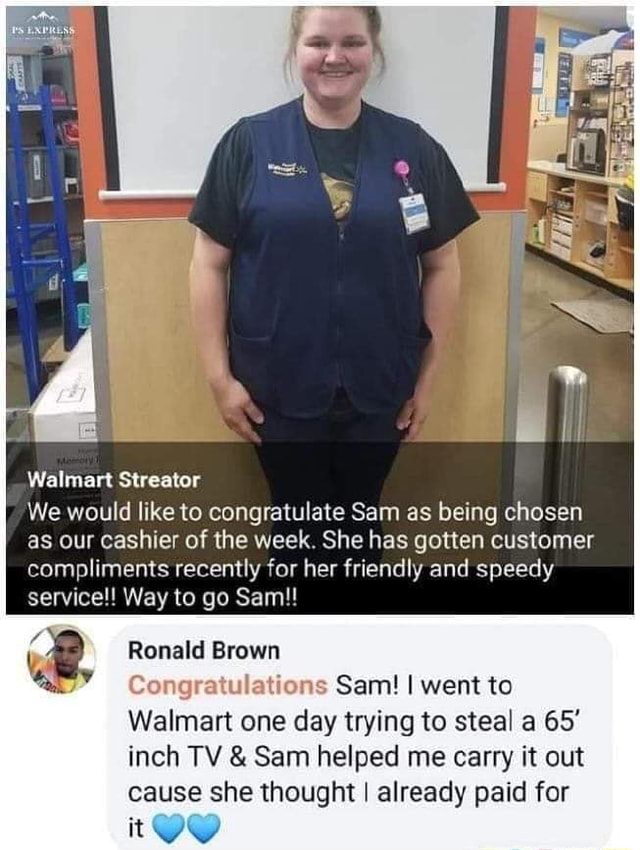 Walmart Streeter We would like to congratulate Sam as being chosen as ...