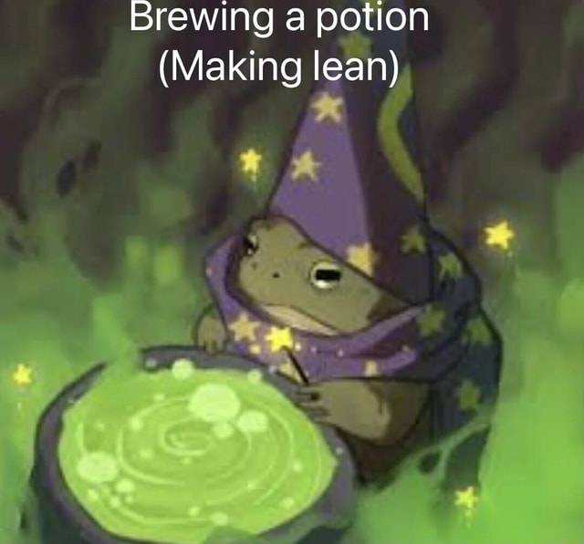 Brewing potion (Making lean) - iFunny