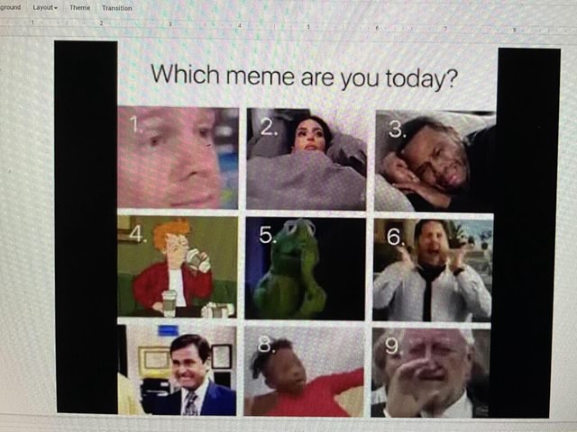 Ground! Layout~ Theme Transition Which meme are you today? it - iFunny