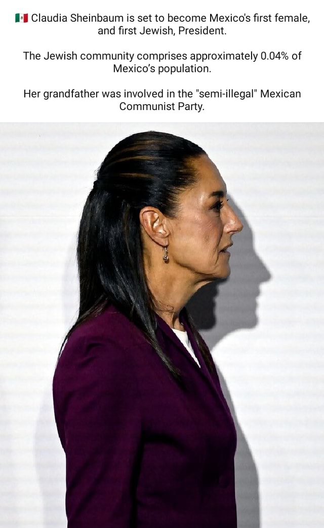 Claudia Sheinbaum is set to become Mexico's first female, and first ...