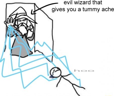 Evil wizard that gives you a tummy ache - iFunny