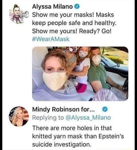 Alyssa Milano @ Show me your masks! Masks keep people safe and healthy ...