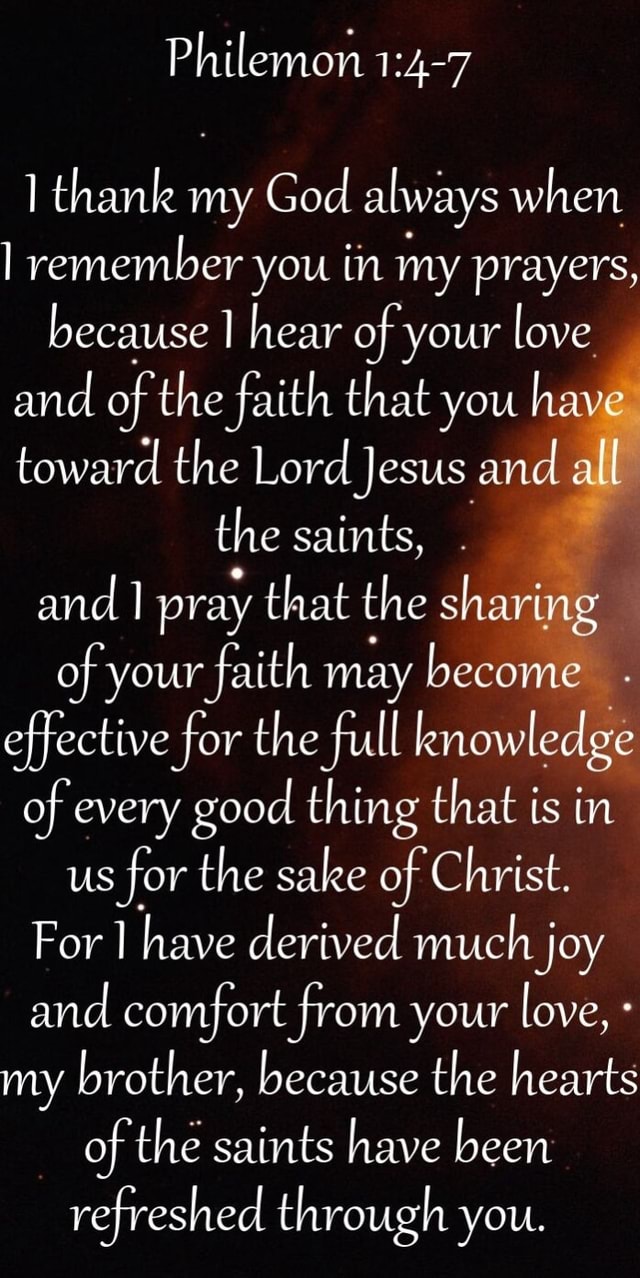 Philemon I thank my m God always when l remember I you in my prayers ...