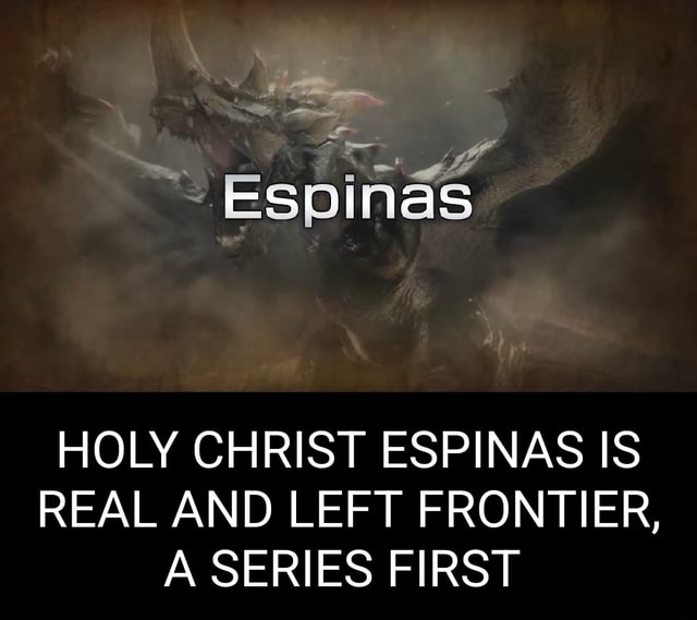 Espin as HOLY CHRIST ESPINAS IS REAL AND LEFT FRONTIER, A SERIES FIRST ...