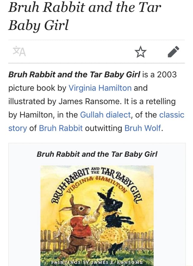 Bruh Rabbit and the Tar Baby Girl Bruh Rabbit and the Tar Baby Girl is ...