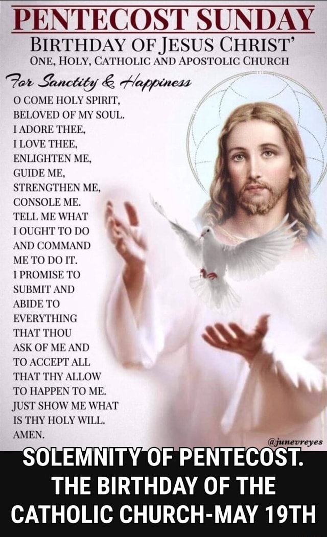 PENTECOST SUNDAY BIRTHDAY OF JESUS CHRIST' ONE, HOLY, CATHOLIC AND ...