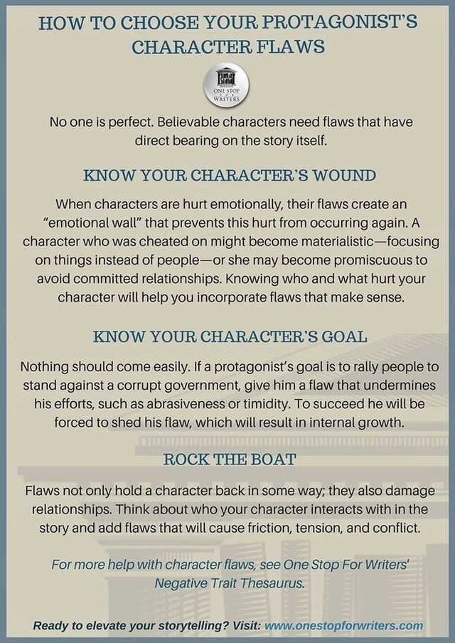 HOW TO CHOOSE YOUR PROTAGON'IST’S CHARACTER FLAWS E; No one is perfect ...