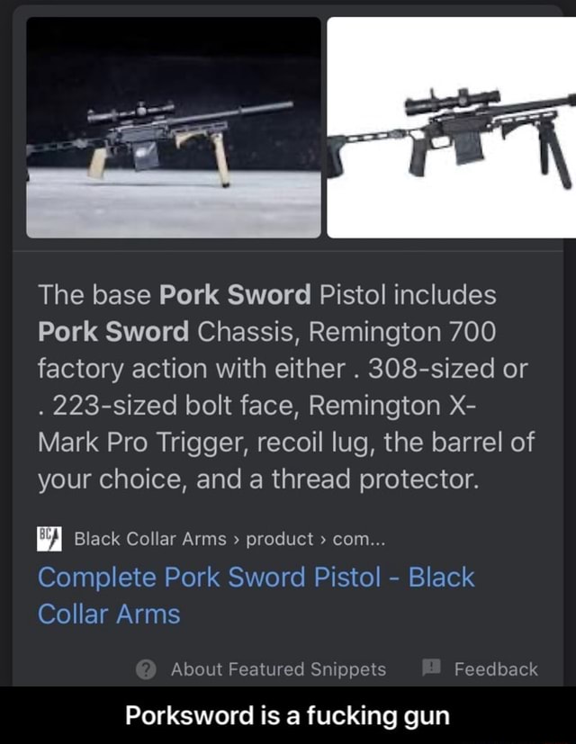 The base Pork Sword Pistol includes Pork Sword Chassis, Remington 700 ...