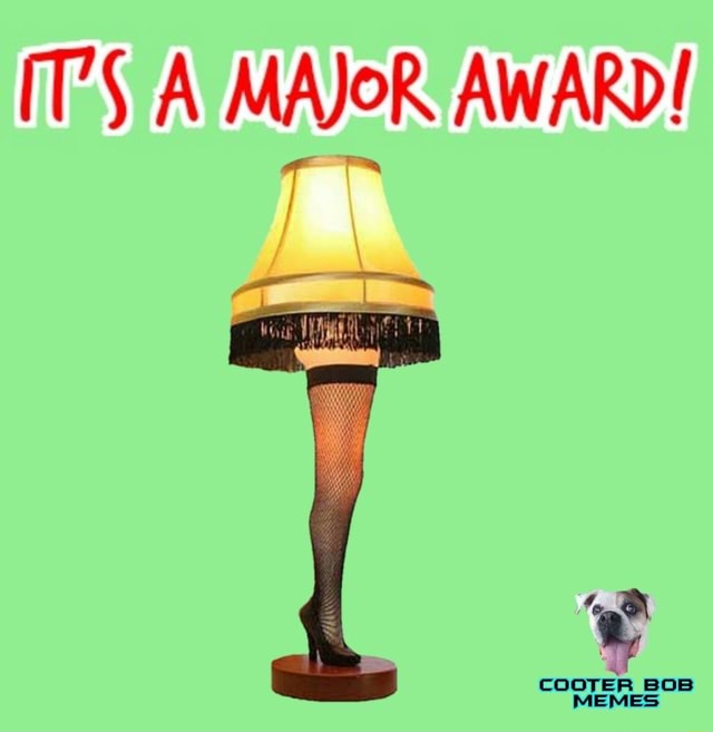 ITS A MAJOR AWARD! COOTER BOB MEMES - iFunny