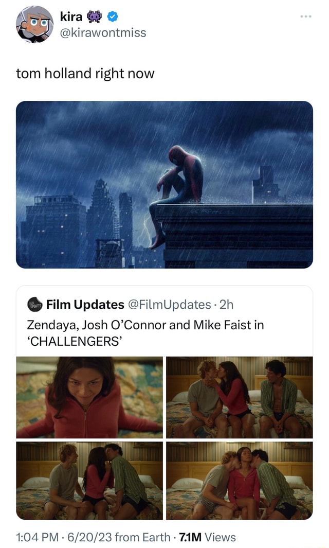 Ag kira @ @kirawontmiss tom holland right now @ Film Updates ...