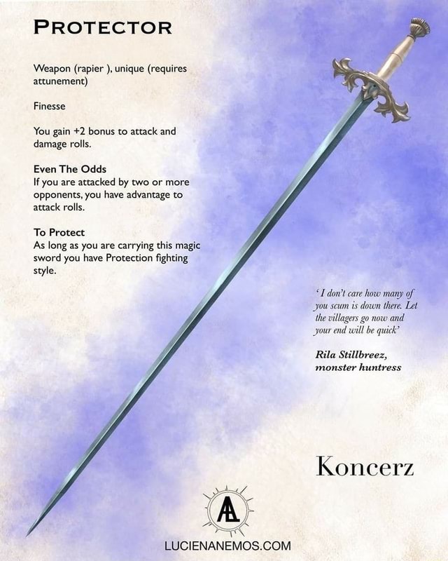 PROTECTOR Weapon (rapier unique (requires attunement) Finesse You gain ...