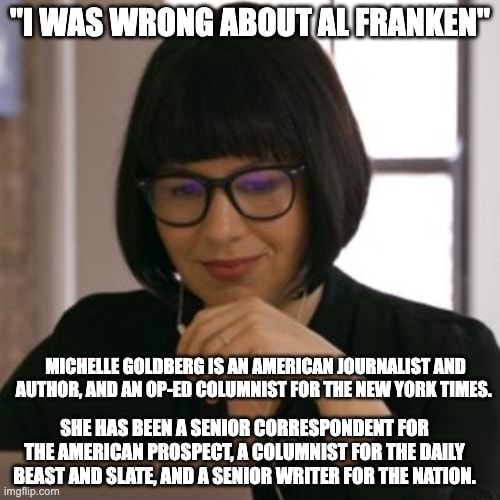 "TWAS WRONG ABOUT AL MICHELLE GOLDBERG IS AN AMERICAN JOURNALIST AND ...