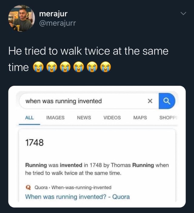 He tried to walk twice at the same tine @@OO6064@ when was running ...