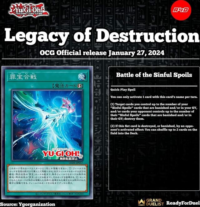 Legacy of Destruction OCG Official release January 27, 2024 Source: Ygorganization Battle of the ...