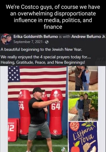 We're Costco guys, of course we have an overwhelming disproportionate ...