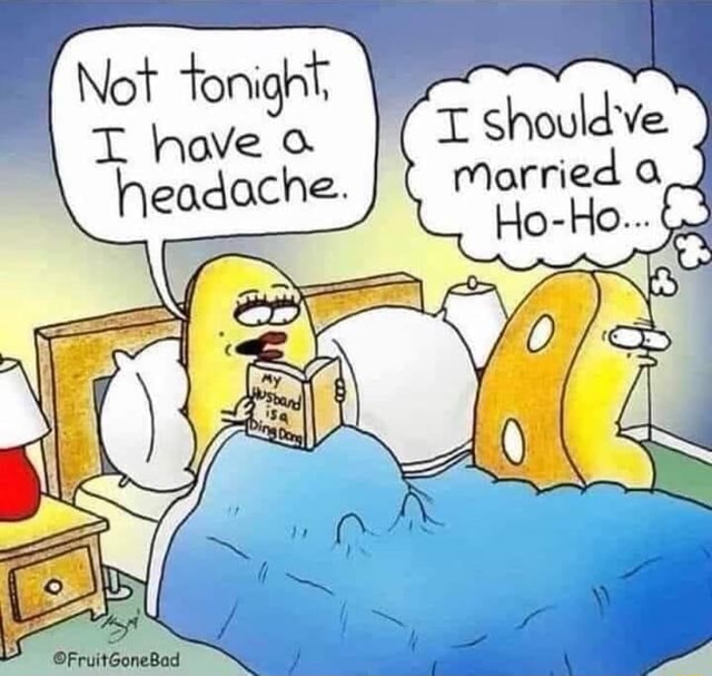 Not tonight, hove headache. - iFunny