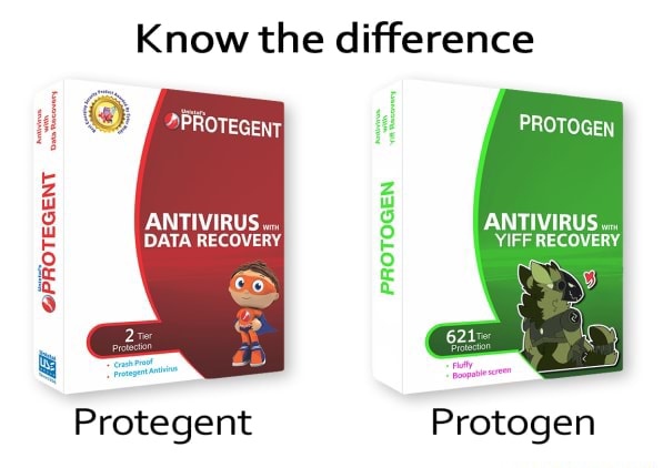 @PROTEGENT Know the difference PROTOGEN ANTIVIRUS ANTIVIRUS YIFF ...