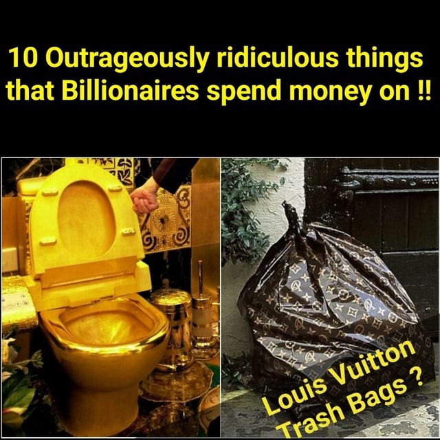 10 Outrageously ridiculous things that Billionaires spend money on ...
