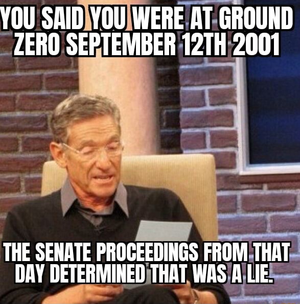 YOU SAID YOU WERE AT GROUND ZERO SEPTEMBER 12TH 2001 THE SENATE ...