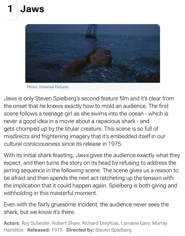 1 Jaws Photo: Universal Pictures Jaws is only Steven Spielberg's second ...