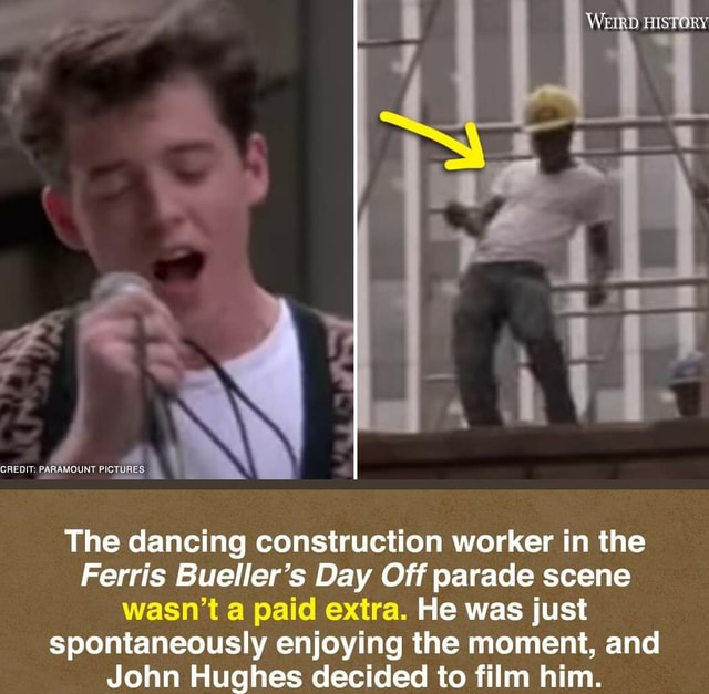 Aw Pictures The Dancing Construction Worker In The Ferris Bueller S Day