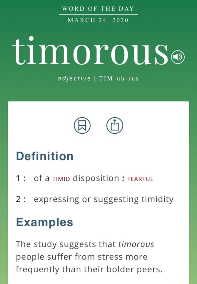 MARCH 24, 2020 timorouse adjective I TIM-uh-rus Definition 1: of atimip ...