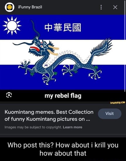 IFunny Brazil my rebel flag ieunny.co Kuomintang memes. Best Collection ...