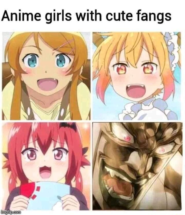Anime girls with cute fangs - iFunny