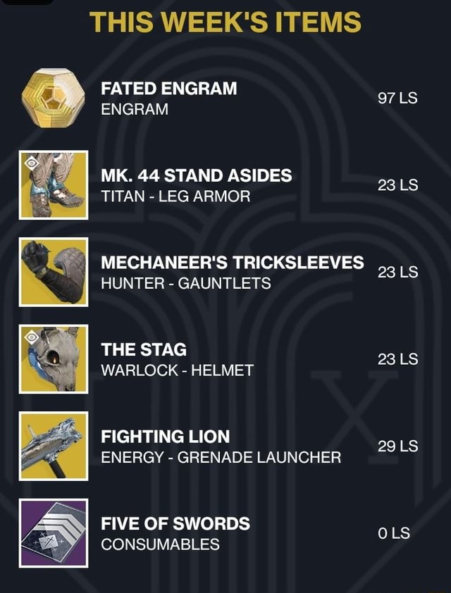 THIS WEEK'S ITEMS MK. 44 STAND ASIDES MECHANEER'S TRICKSLEEVES HUNTER ...