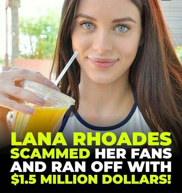Lana Rhoades Scammed Her Fans And Ran Off With 1 5 Million Dollars