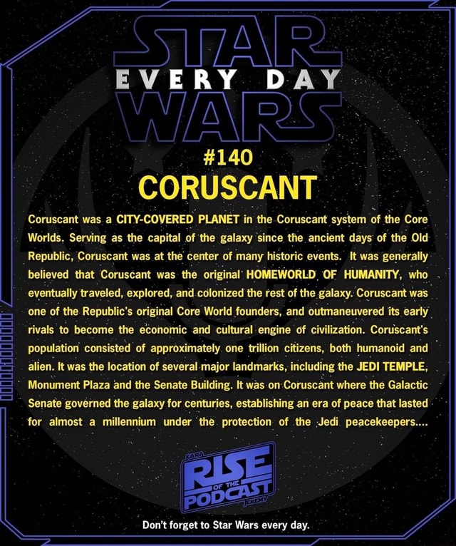 'CORUSCANT Coruscant was a CITY- COVERED PLANET in the. Coruscant ...