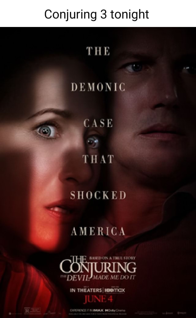 Conjuring 3 tonight THE DEMONIC CASE THAT SHOCKED AMERICA CONTURING DEV ...