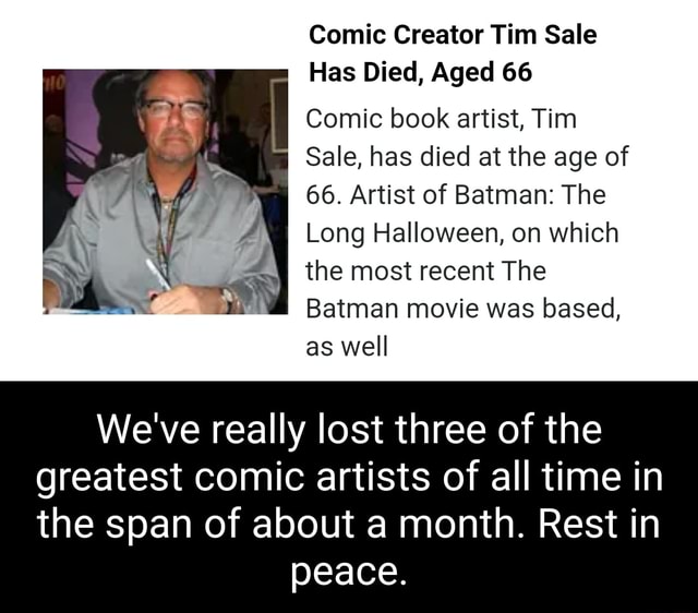 Comic Creator Tim Sale Has Died, Aged 66 Comic book artist, Tim Sale ...