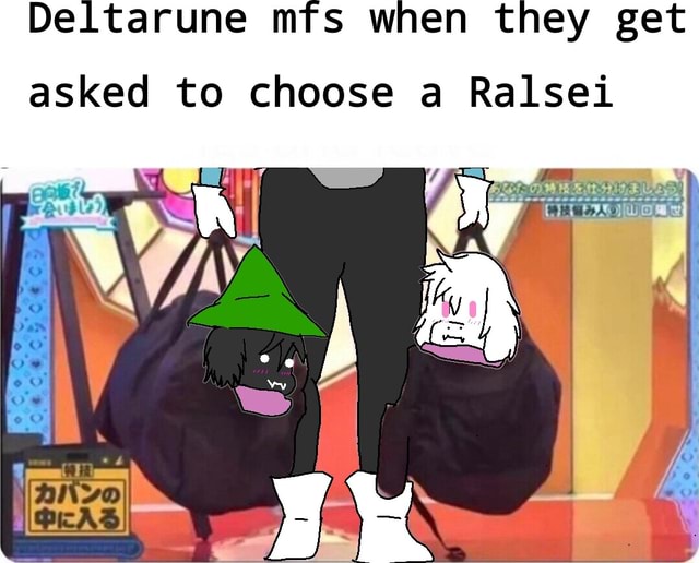 Deltarune MrS when they get asked to choose a Ralsei - iFunny
