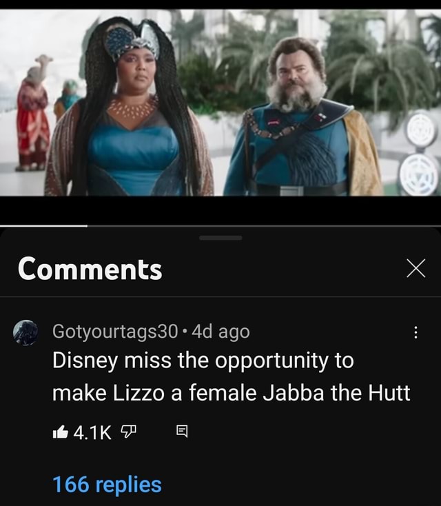 I Comments Gotyourtags30 ago Disney miss the opportunity to make Lizzo ...