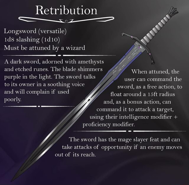 Retribution SS Longsword (versatile) slashing (1d10) Must be attuned by ...