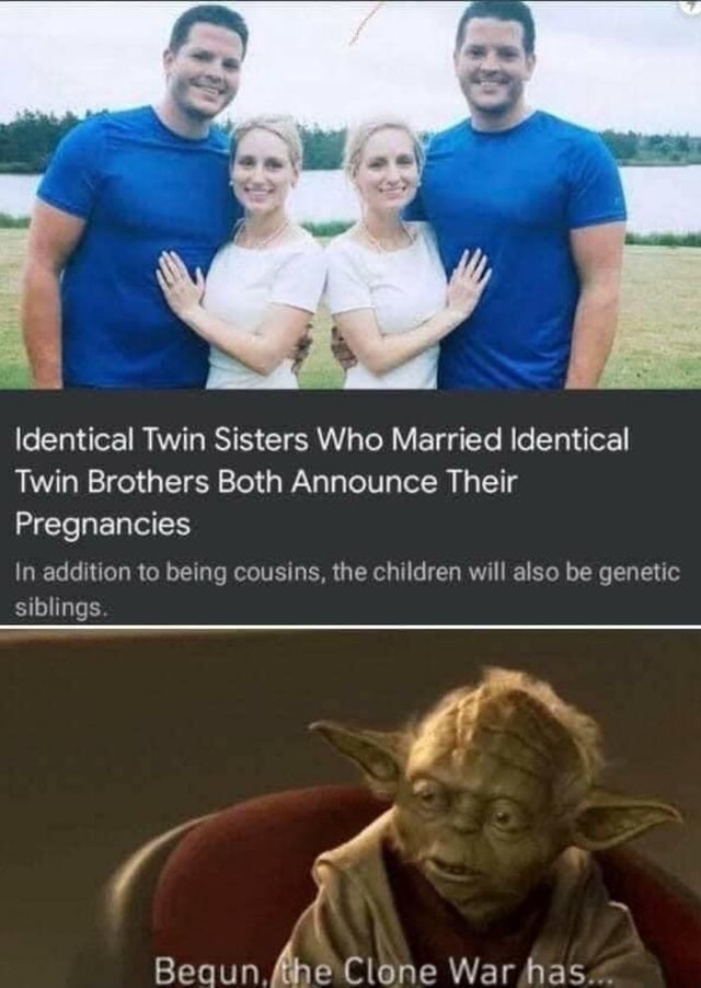 Identical Twin Sisters Who Married Identical Twin Brothers Both ...