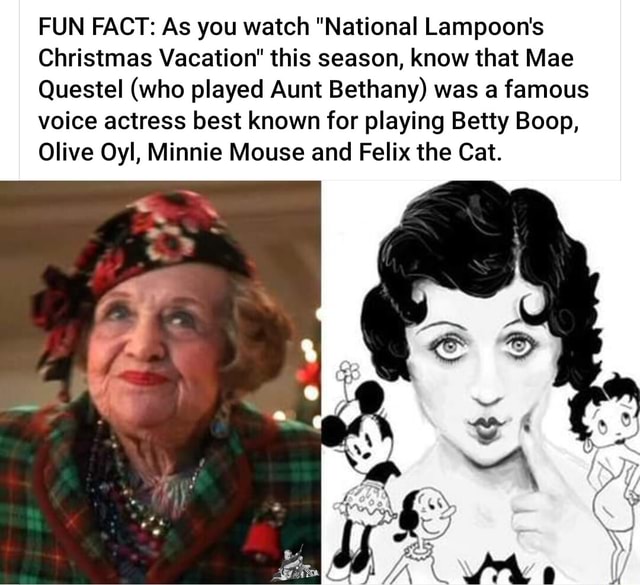 FUN FACT: As you watch "National Lampoon's Christmas Vacation" this season, know that Mae ...