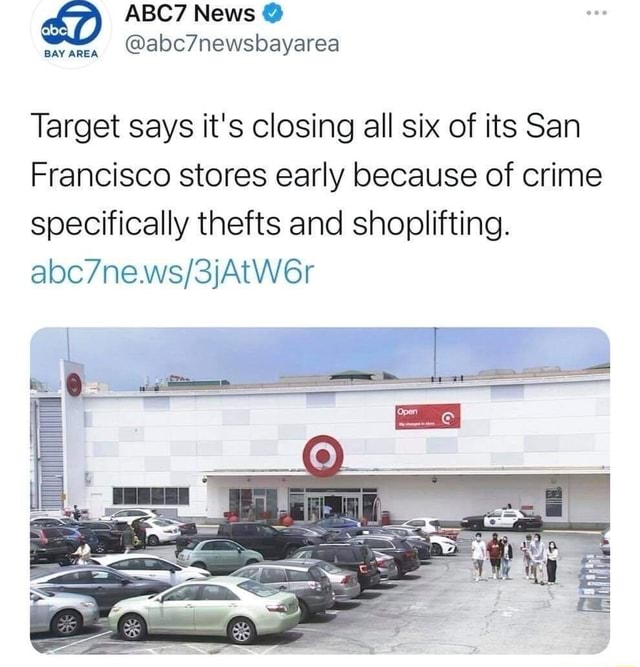 ABC7 News BAY AREA Target says it's closing all six of its San ...
