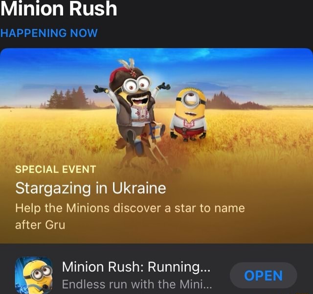 Minion Rush HAPPENING NOW SPECIAL EVENT Stargazing in Ukraine Help the ...