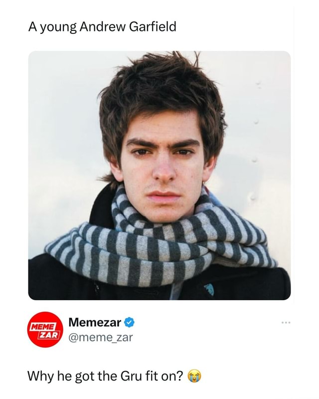 That’s not Andrew Garfield…that’s AndGru Garfield 🔥 #meme #memes # ...
