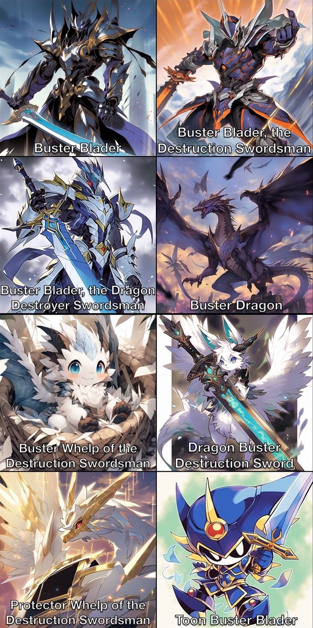 Buster Blader, the Buster Bladel. Destruction Swordsman Buiger ...
