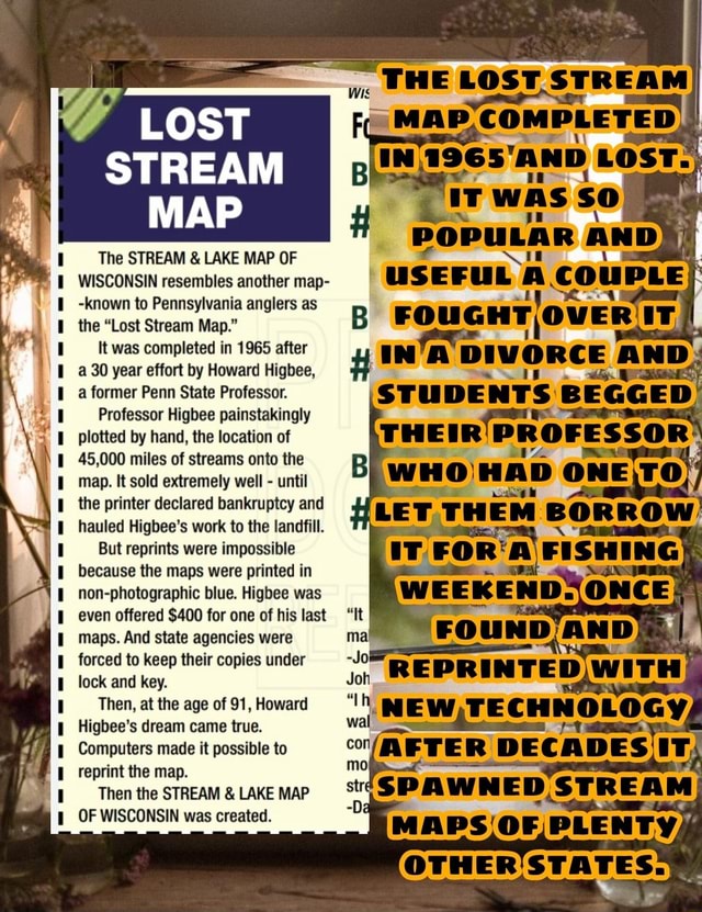 LOST STREAM MAP The STREAM & LAKE MAP OF WISCONSIN resembles another ...