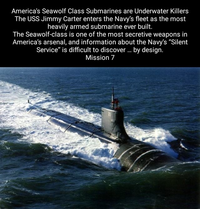 America's Seawolf Class Submarines are Underwater Killers The USS Jimmy ...